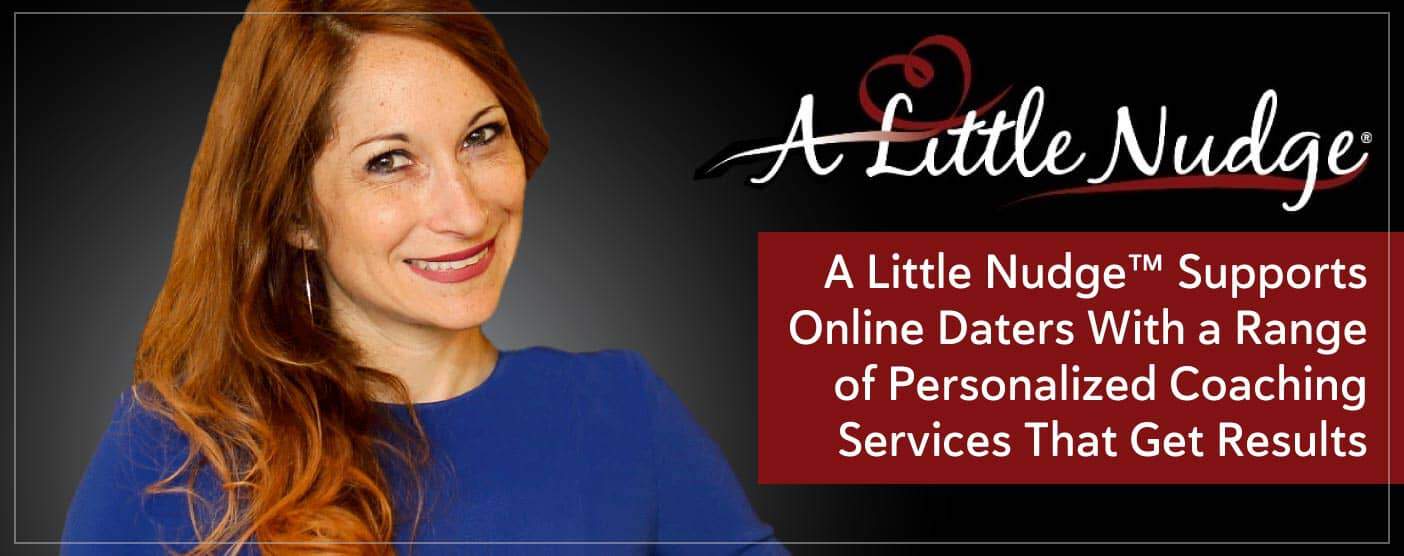A Little Nudge® Supports Online Daters With a Range of Personalized ...