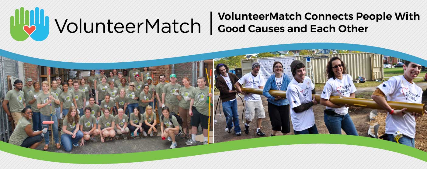 VolunteerMatch.org Connects Millions of Passionate People With Good ...