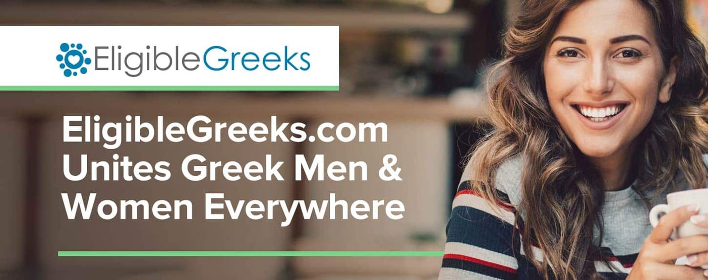 EligibleGreeks.com is a Dating Website That Unites Greek Men & Women ...