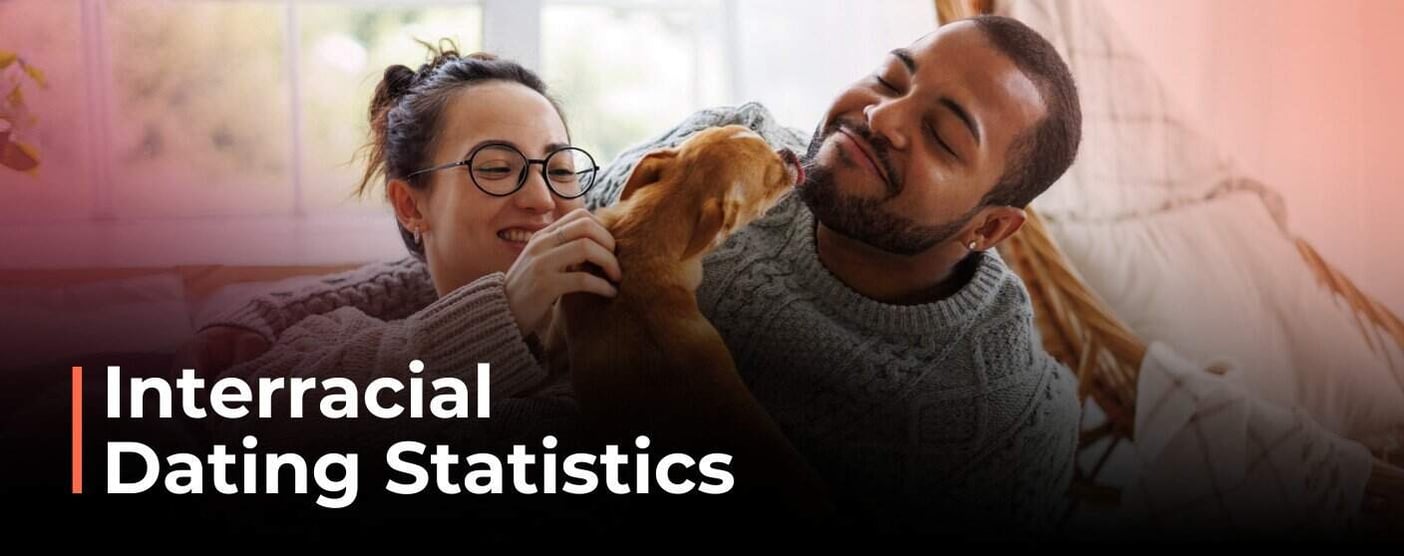 8 Fascinating Interracial Dating Statistics