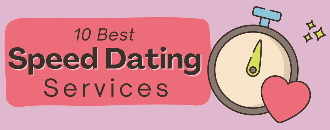 10 Best Speed Dating Services in 2024