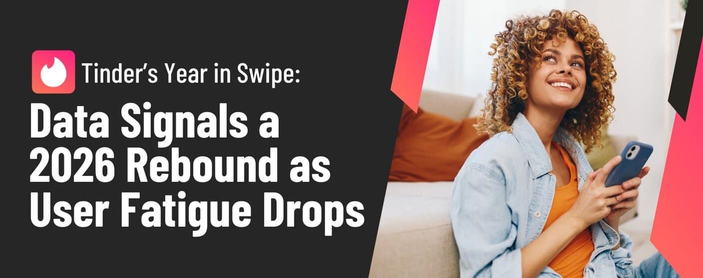 Tinder’s Year in Swipe: Data Signals a 2026 Rebound as User Fatigue Drops