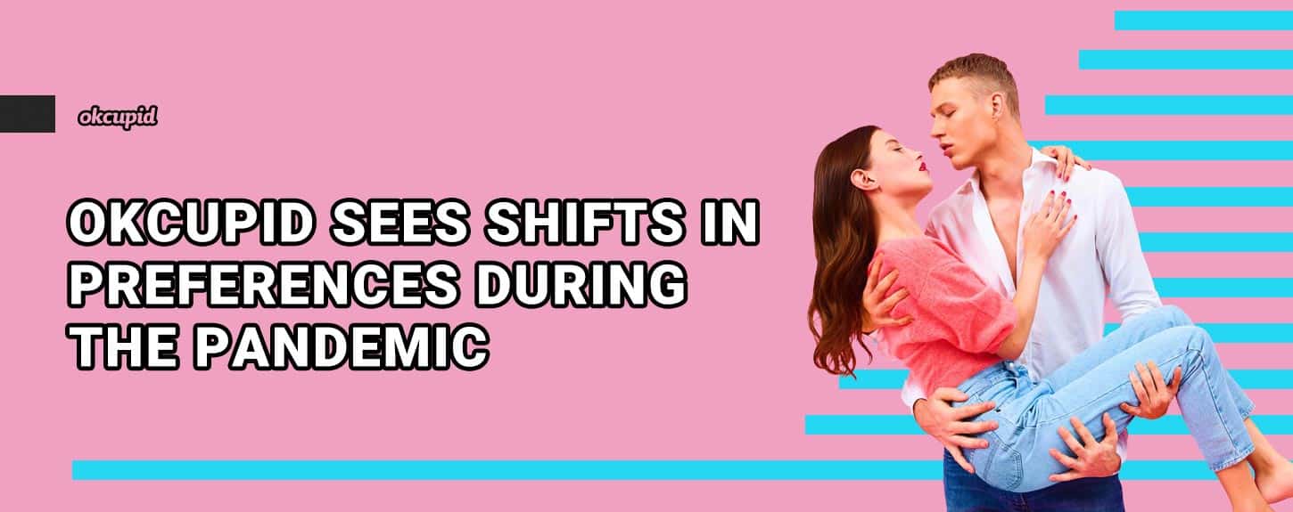 OkCupid Sees an Increase in Users and Surprising Shifts in Dating ...