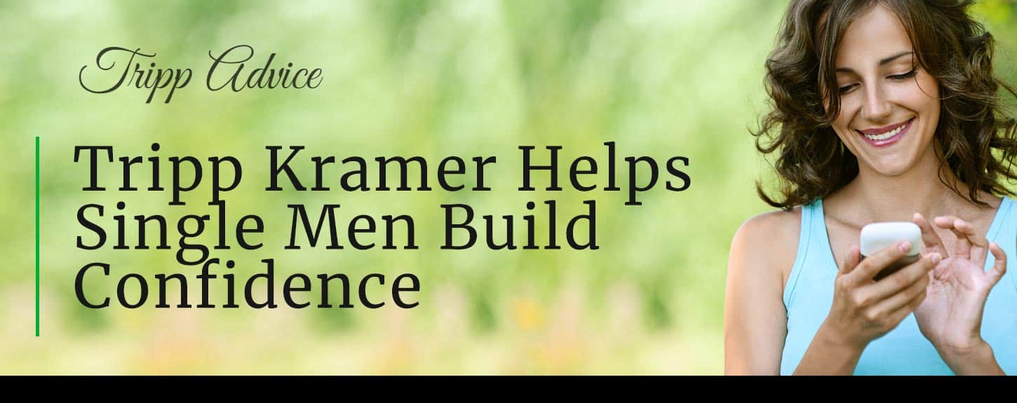 Dating Coach Tripp Kramer Helps Single Men Build the Confidence They Need to Meet Women
