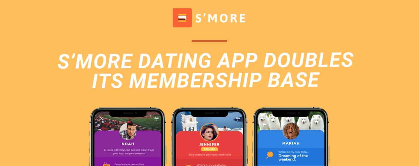 S’More is a Fast-Growing Dating App That Doubled Its Membership Base in ...