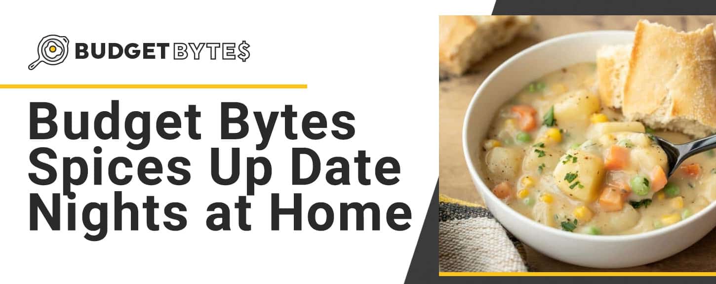The Budget Bytes Website Helps Couples Find New Ways To Spice Up Date ...