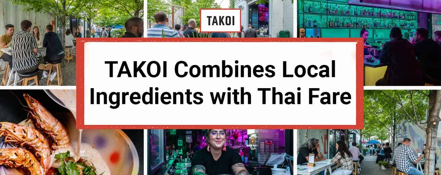 TAKOI Combines Local Michigan Ingredients with Modern Thai Fare for a ...