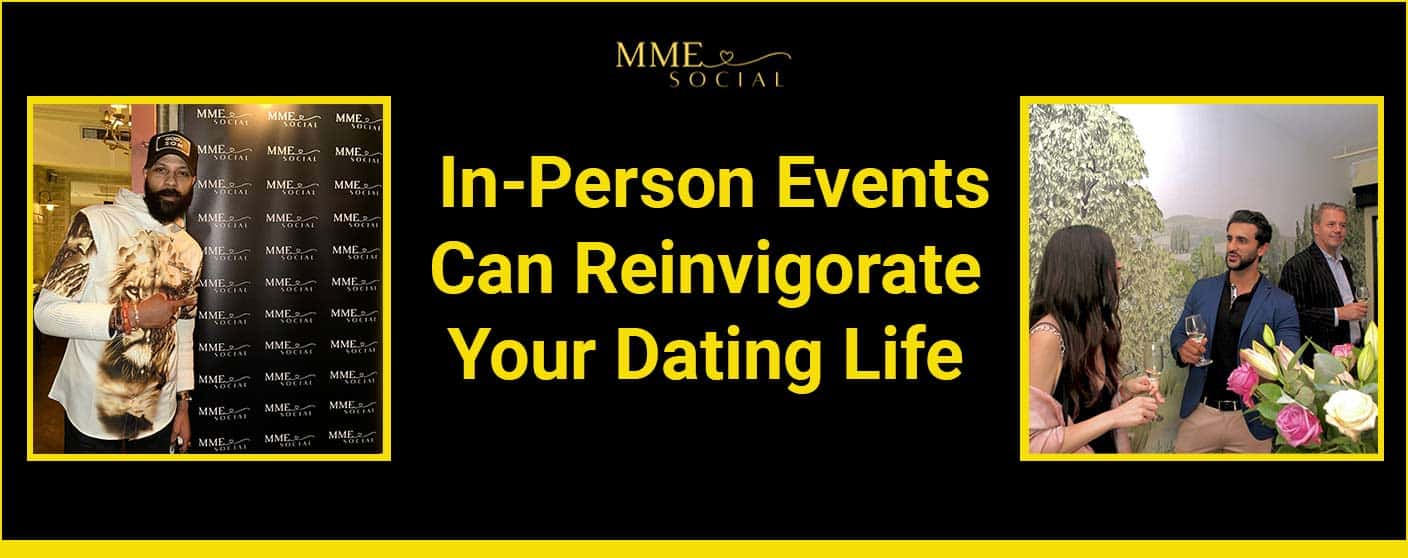 In-Person Dating Events May Be What You Need to Squash Dating Burnout